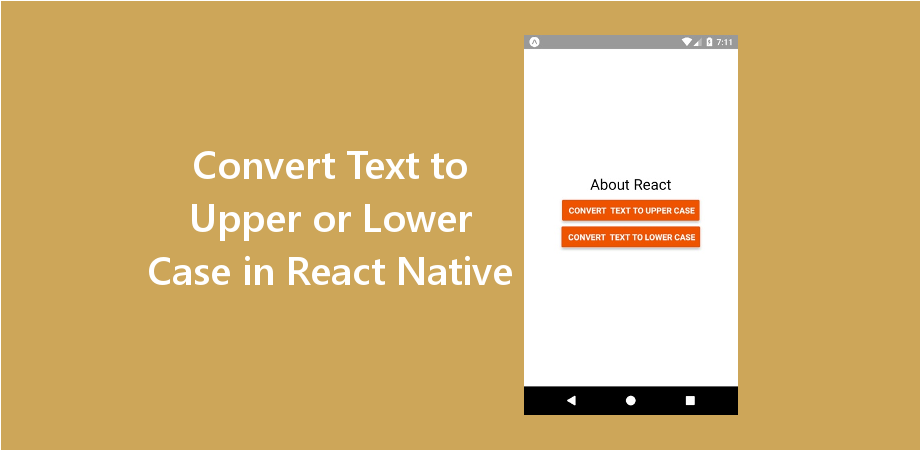 Example To Convert Text To Upper Or Lower Case In RN AboutReact