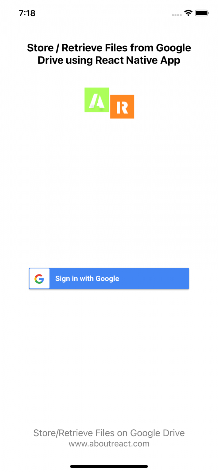 Store/Retrieve Files on Google Drive using React Native App